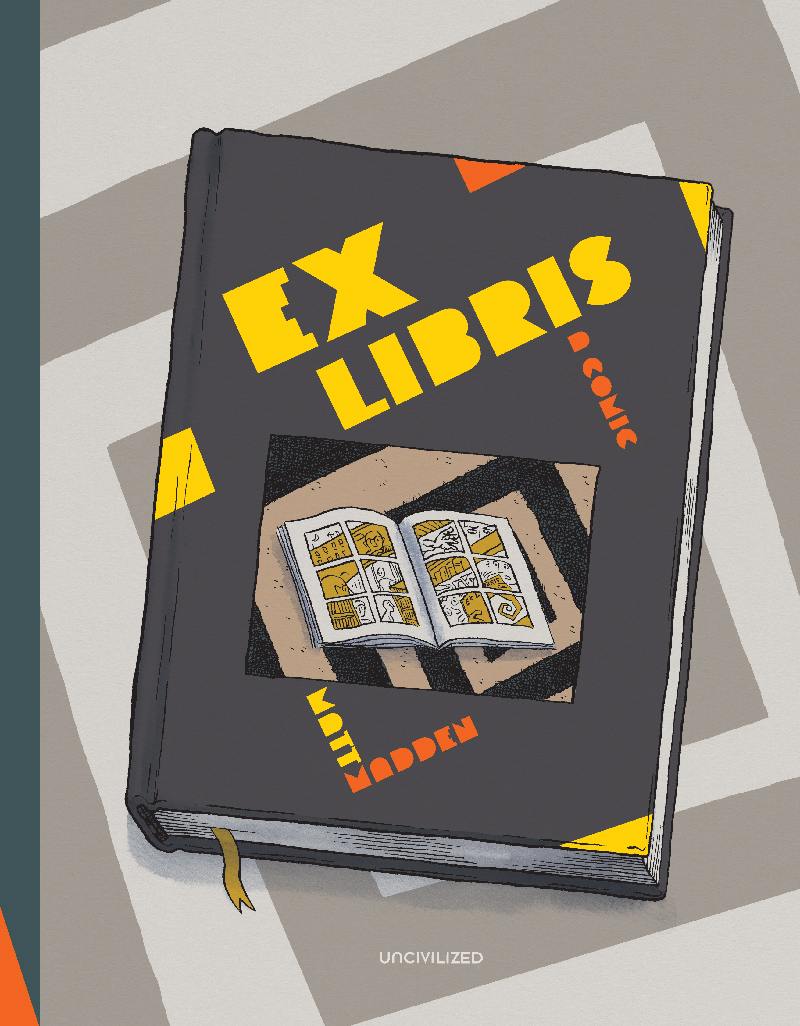 Uncivilized Books Announces Two Fall 2021 Titles: Ex Libris and New ...